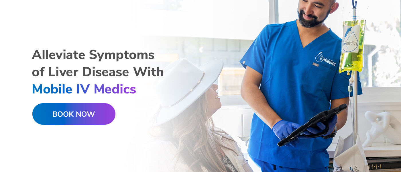 IV Therapy for Liver Disease - | Mobile IV Medics