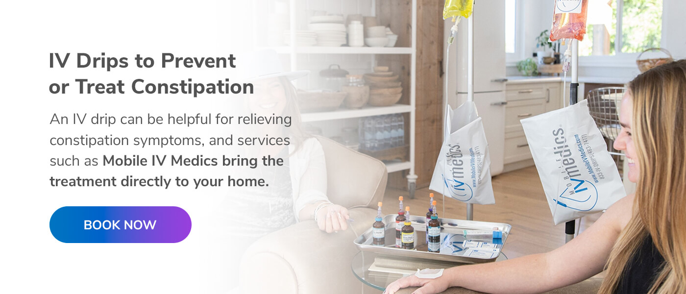 Preventions and Treatments of Constipation - | Mobile IV Medics