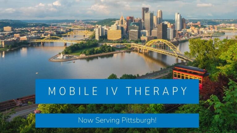Pittsburgh Mobile IV Fluids and Therapy | Feel Better Fast | Mobile IV ...